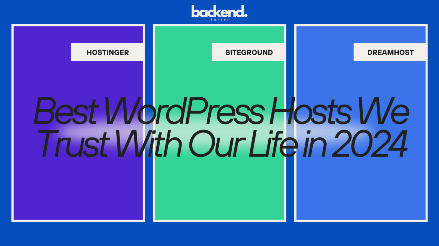 Top 3 Best WordPress Hosts For Your Business In 2024
